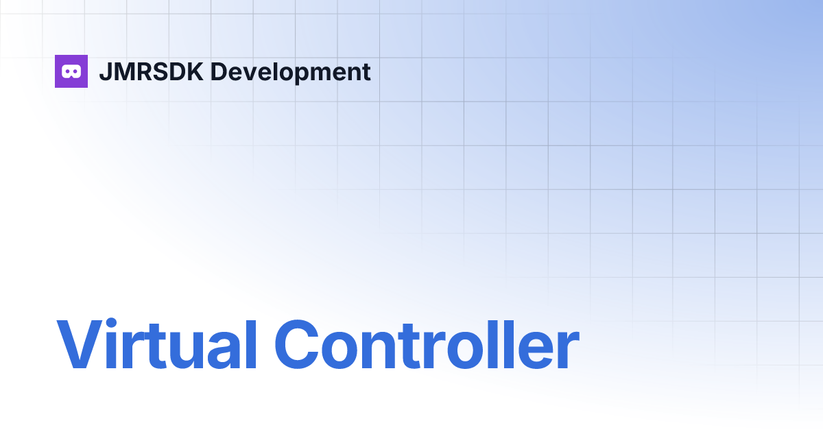 Virtual Controller | JMRSDK Development
